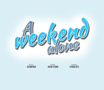 A Weekend Alone - Issue 6